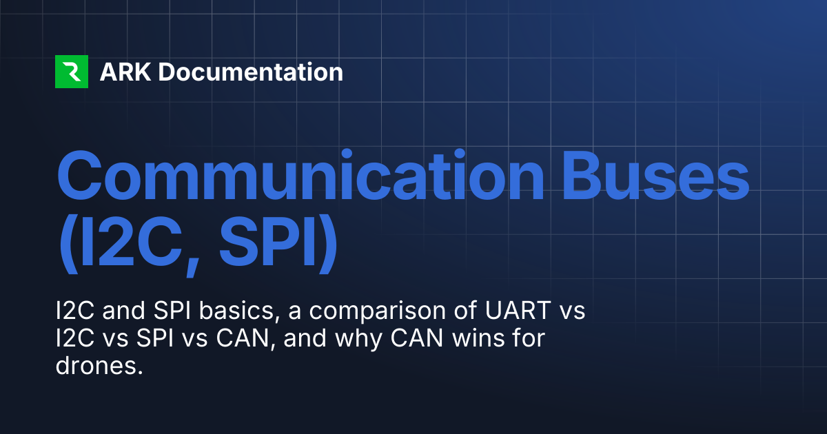 Communication Buses (I2C, SPI) | ARK Documentation